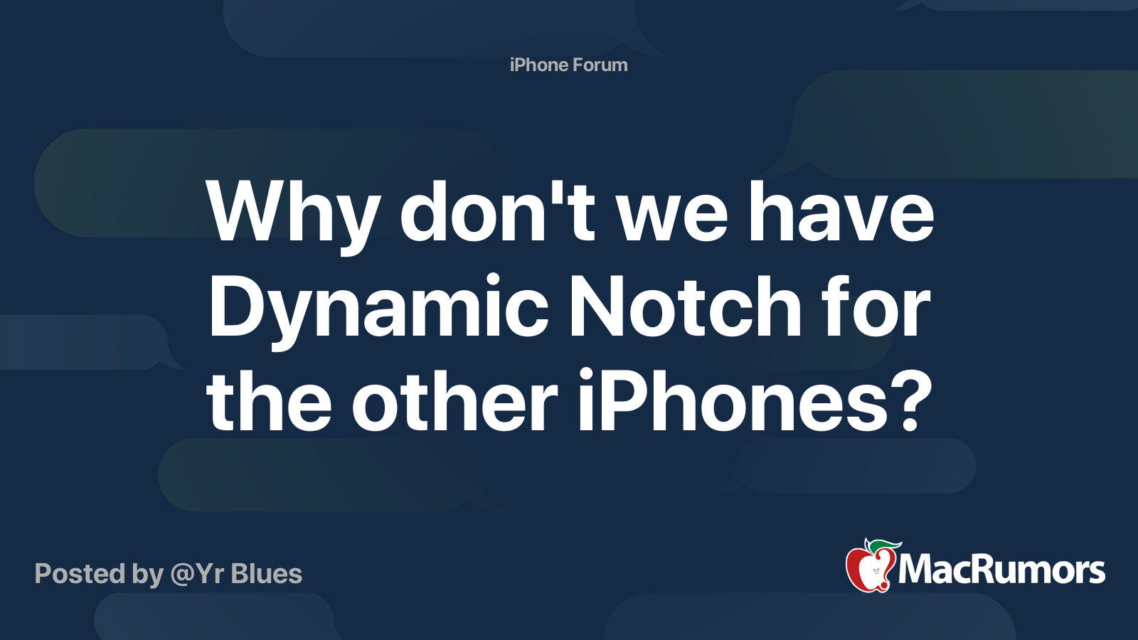 Why don't we have Dynamic Notch for the other iPhones? | MacRumors Forums