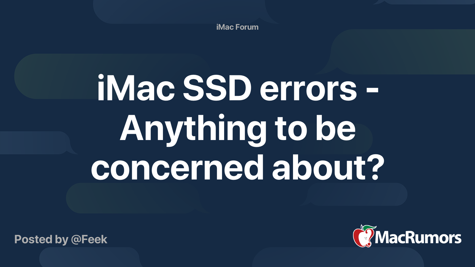 iMac SSD errors - Anything to be concerned about? | MacRumors Forums