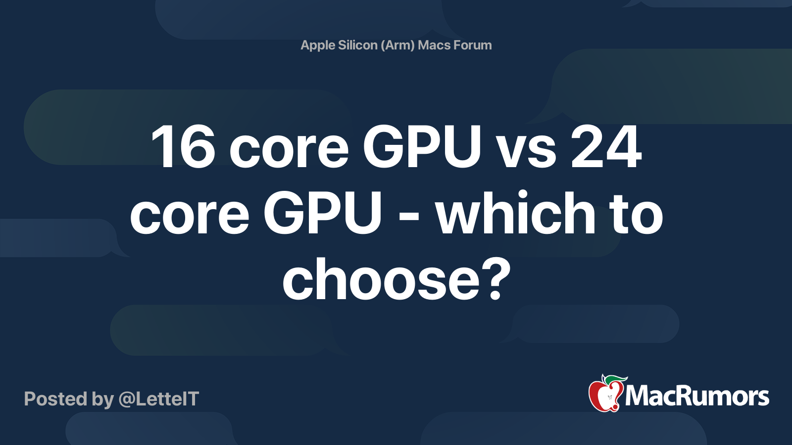 16 core GPU vs 24 core GPU - which to choose? | MacRumors Forums