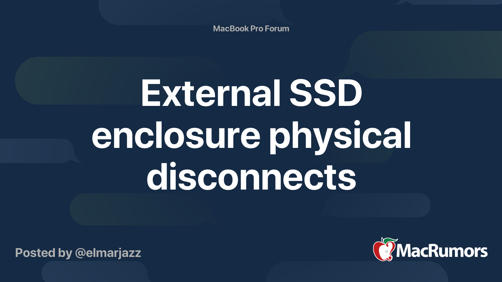 External SSD enclosure physical disconnects | MacRumors Forums