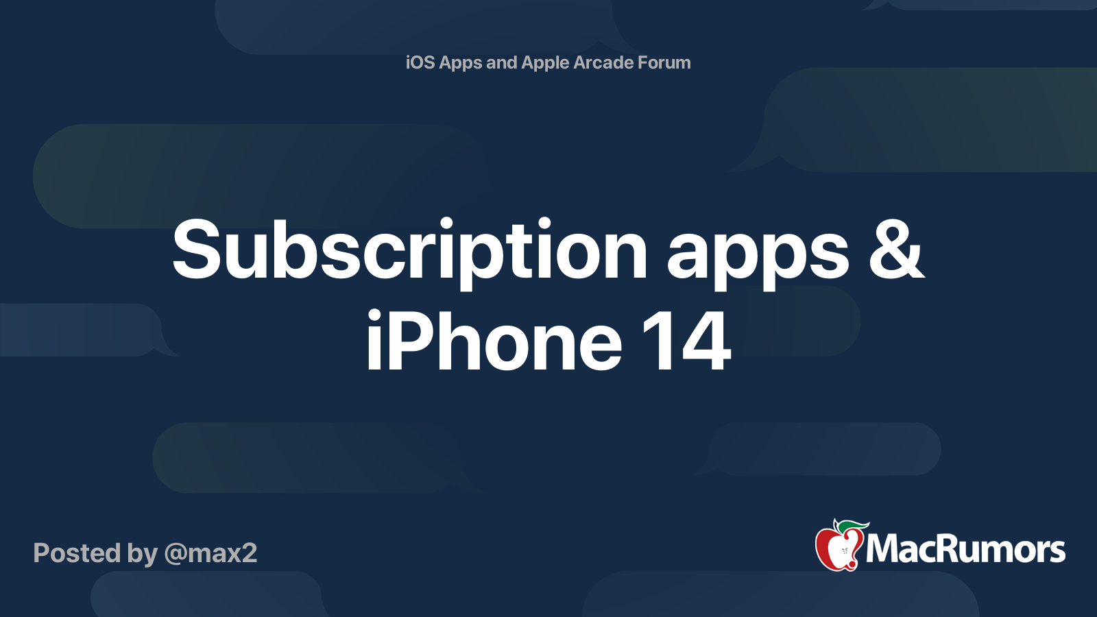 Subscription apps & iPhone 14 | MacRumors Forums