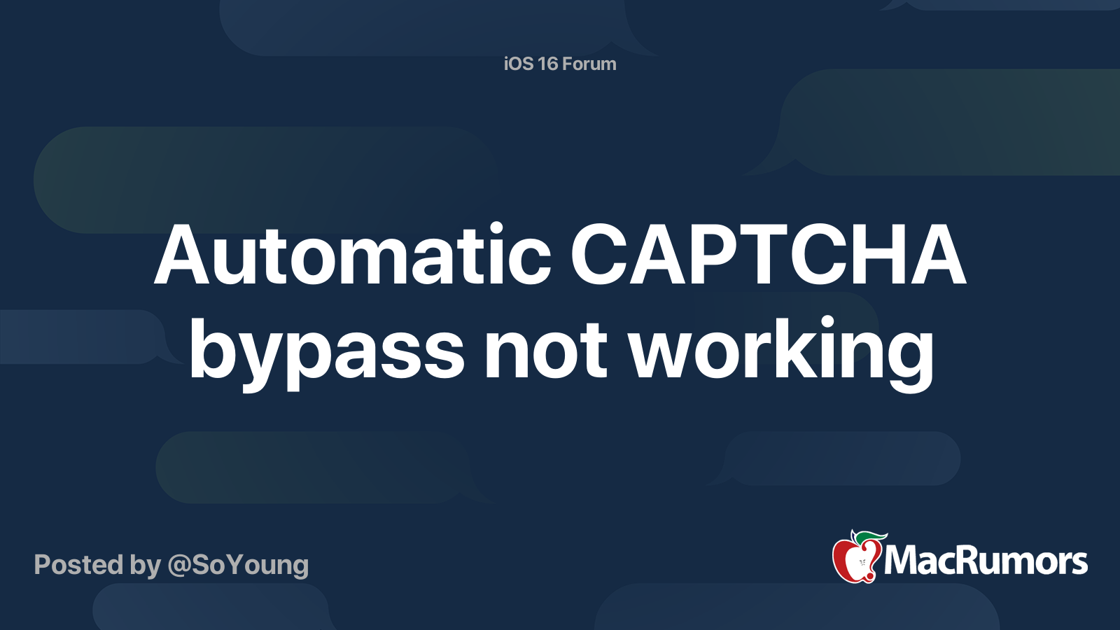 Automatic CAPTCHA bypass not working | MacRumors Forums