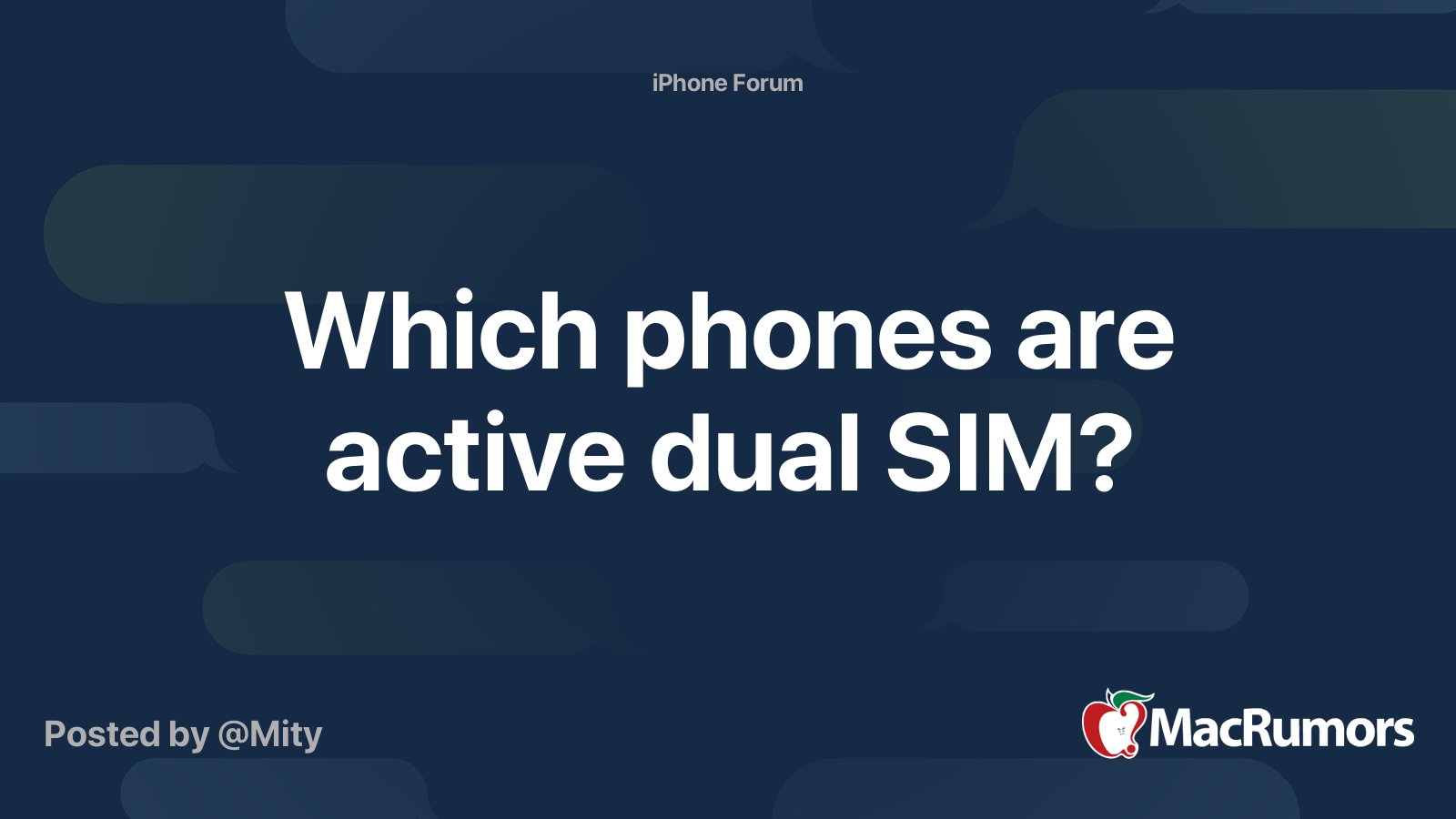 Which phones are active dual SIM? | MacRumors Forums