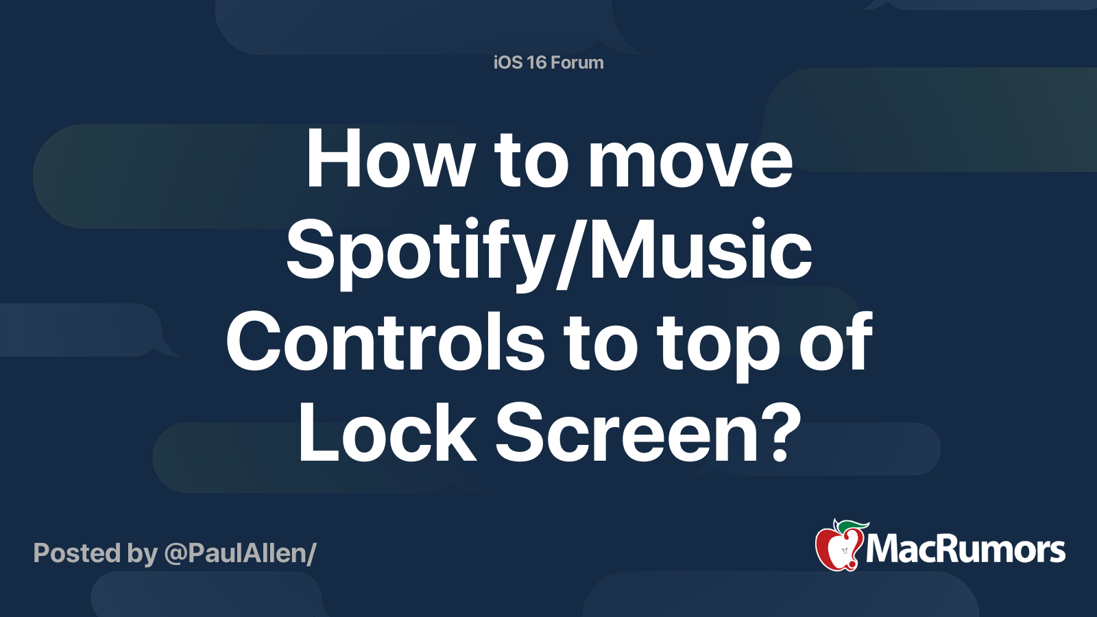 How to move Spotify/Music Controls to top of Lock Screen? | MacRumors ...