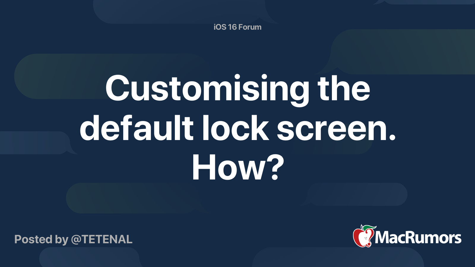 Customising the default lock screen. How? | MacRumors Forums