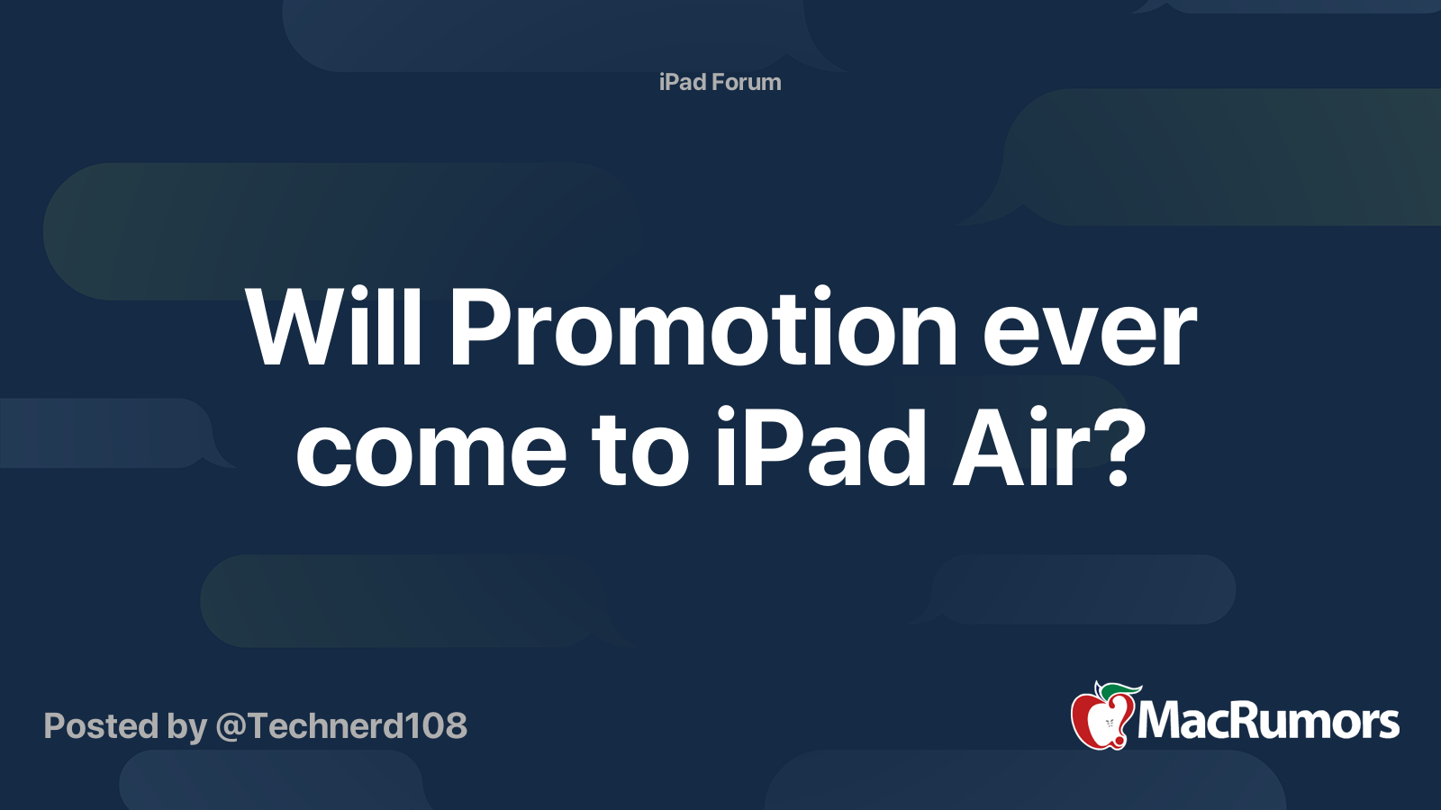Will Promotion ever come to iPad Air? | MacRumors Forums