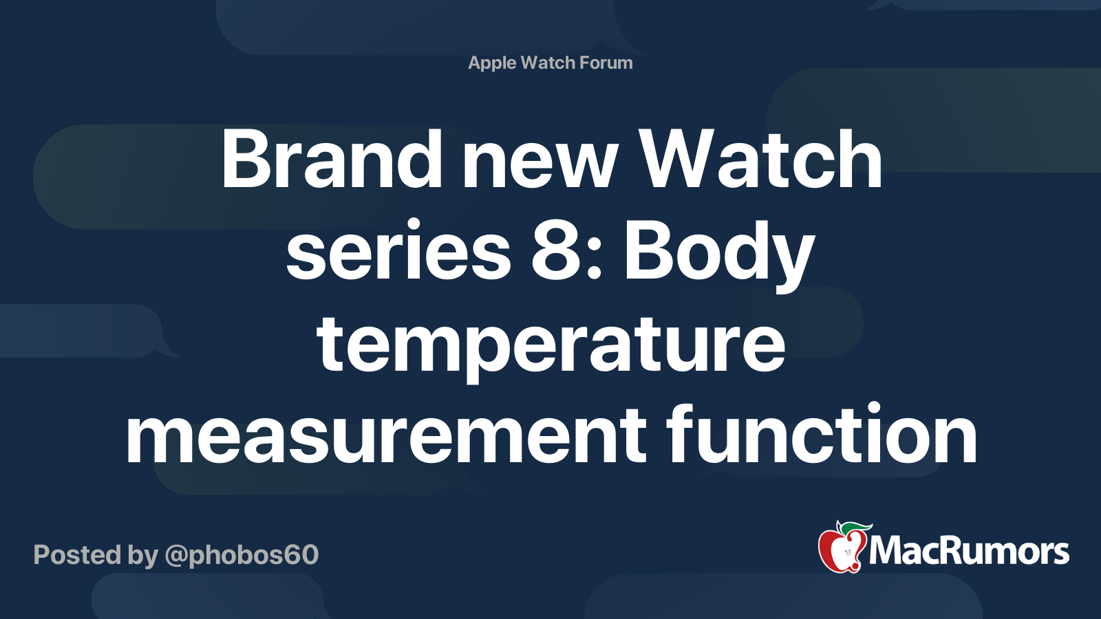 Brand new Watch series 8: Body temperature measurement function does not appear | MacRumors Forums