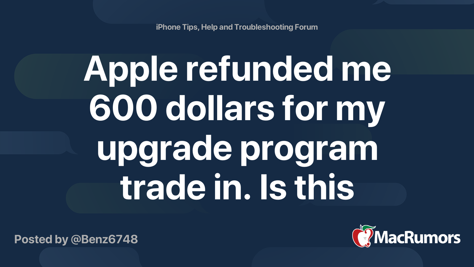 Apple refunded me 600 dollars for my upgrade program trade in. Is this normal? | MacRumors Forums