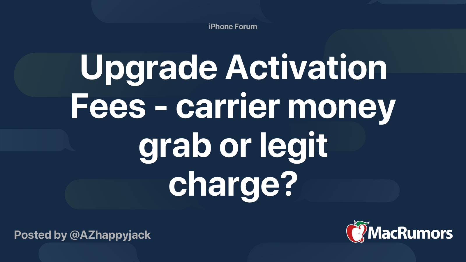 Upgrade Activation Fees - carrier money grab or legit charge ...