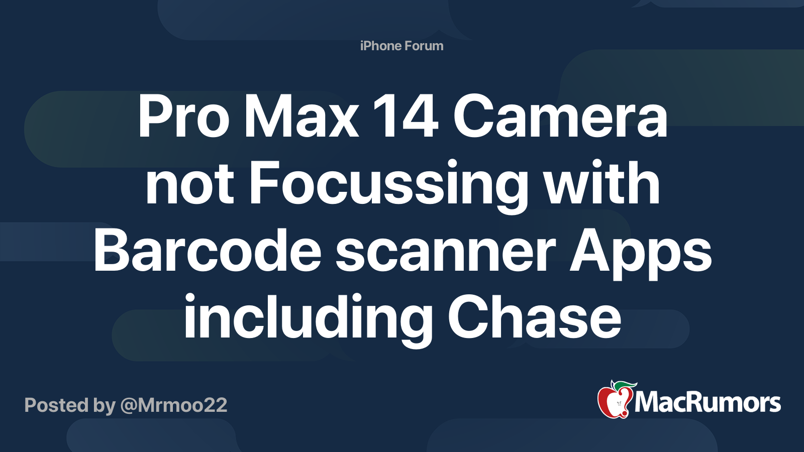 Pro Max 14 Camera not Focussing with Barcode scanner Apps including ...