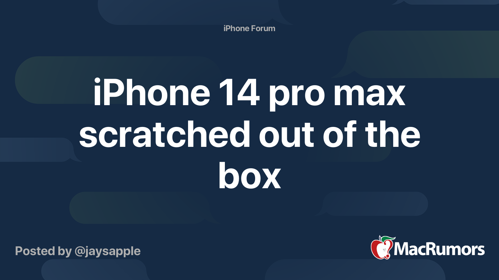 iPhone 14 pro max scratched out of the box | MacRumors Forums