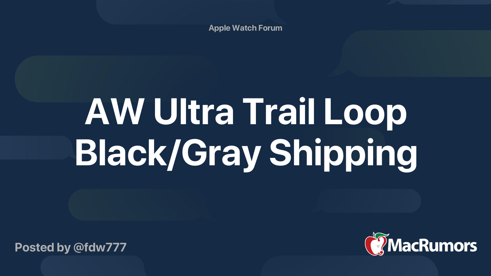 AW Ultra Trail Loop Black/Gray Shipping | MacRumors Forums