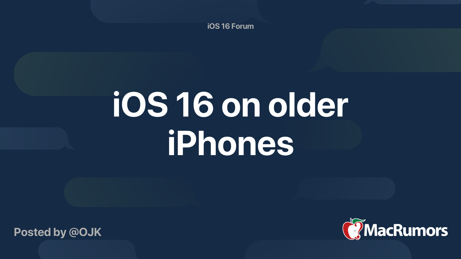 iOS 16 on older iPhones | MacRumors Forums