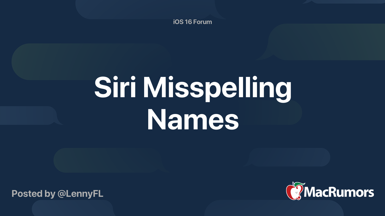 Siri Misspelling Names | MacRumors Forums