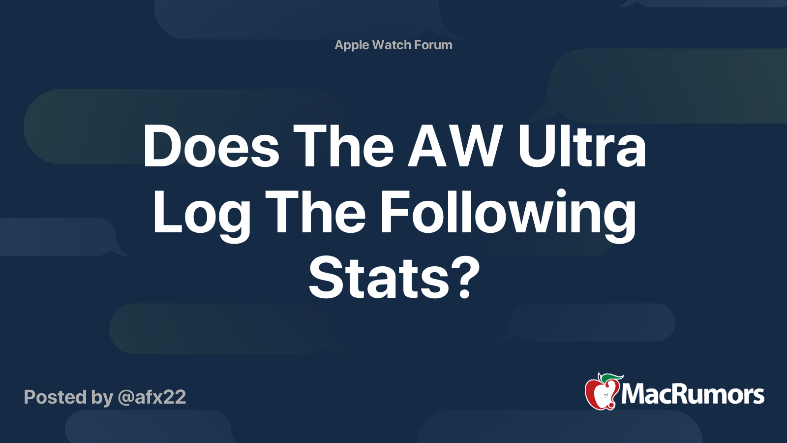 Does The AW Ultra Log The Following Stats? | MacRumors Forums