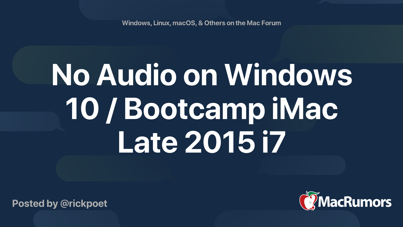 No Audio on Windows 10 / Bootcamp iMac Late 2015 i7 | MacRumors Forums