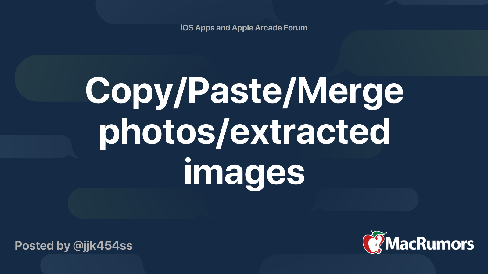 Copy/Paste/Merge photos/extracted images | MacRumors Forums
