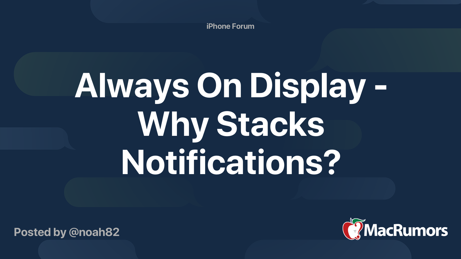 Always On Display - Why Stacks Notifications? | MacRumors Forums