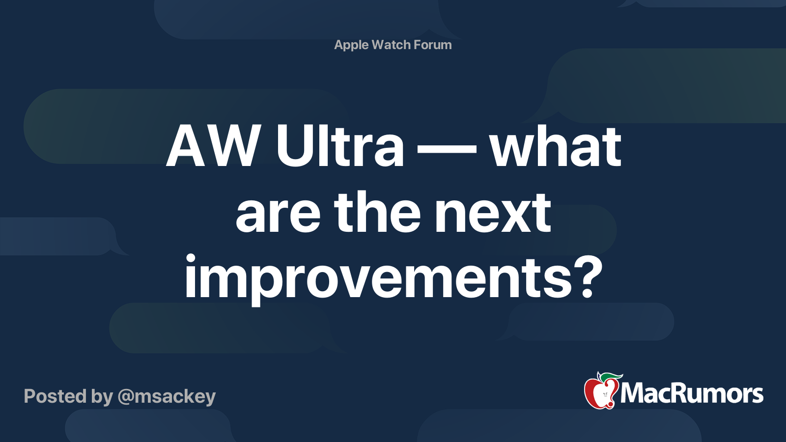 AW Ultra — what are the next improvements? | MacRumors Forums