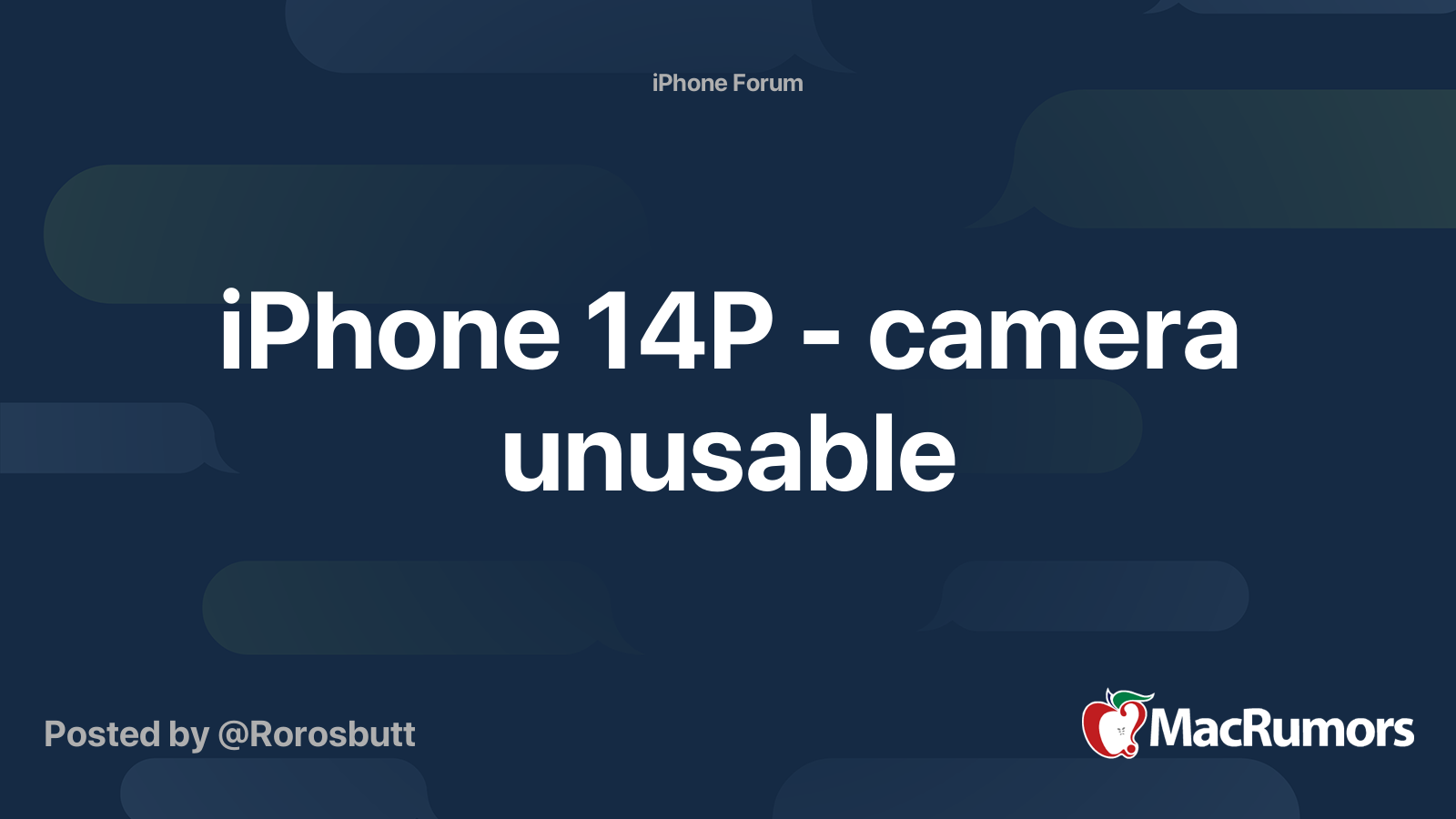 iPhone 14P - camera unusable | MacRumors Forums