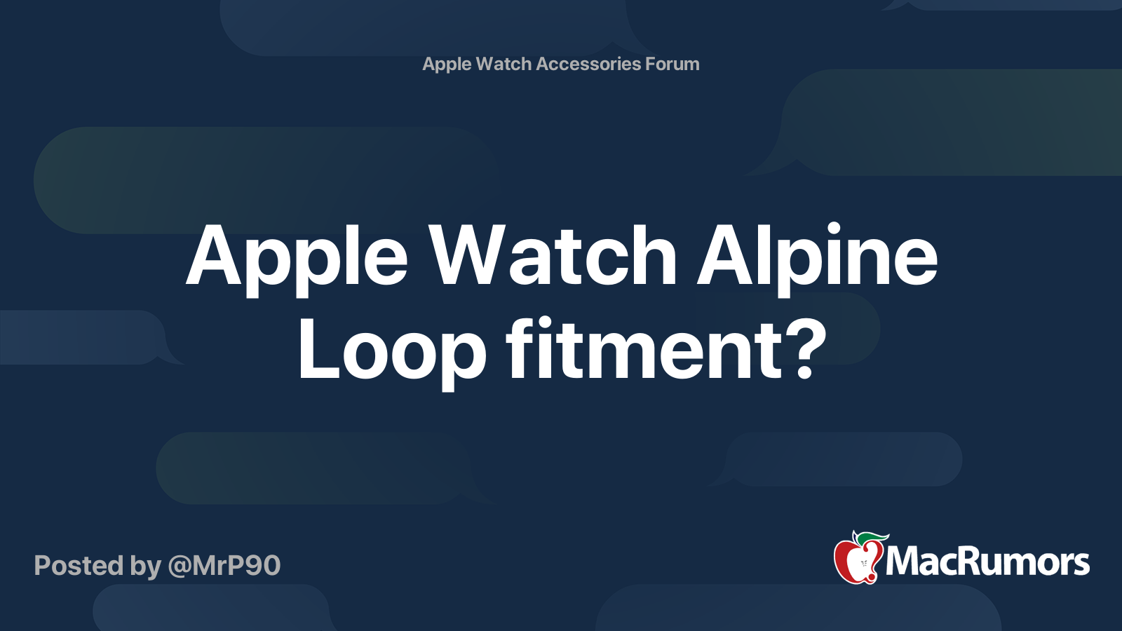 Apple Watch Alpine Loop fitment? | MacRumors Forums