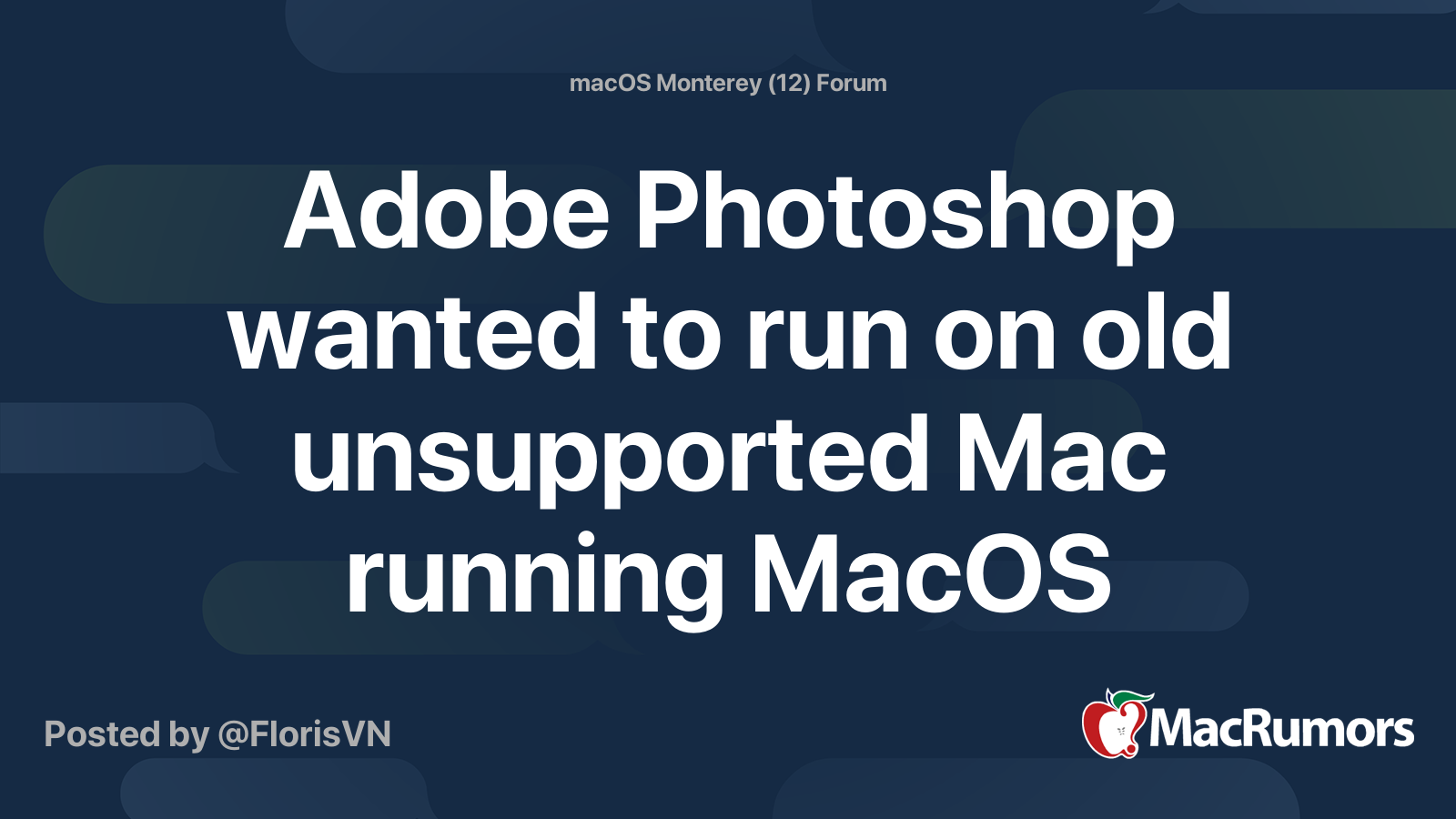 Adobe Photoshop wanted to run on old unsupported Mac running MacOS Monterey (OCLP) | MacRumors ...