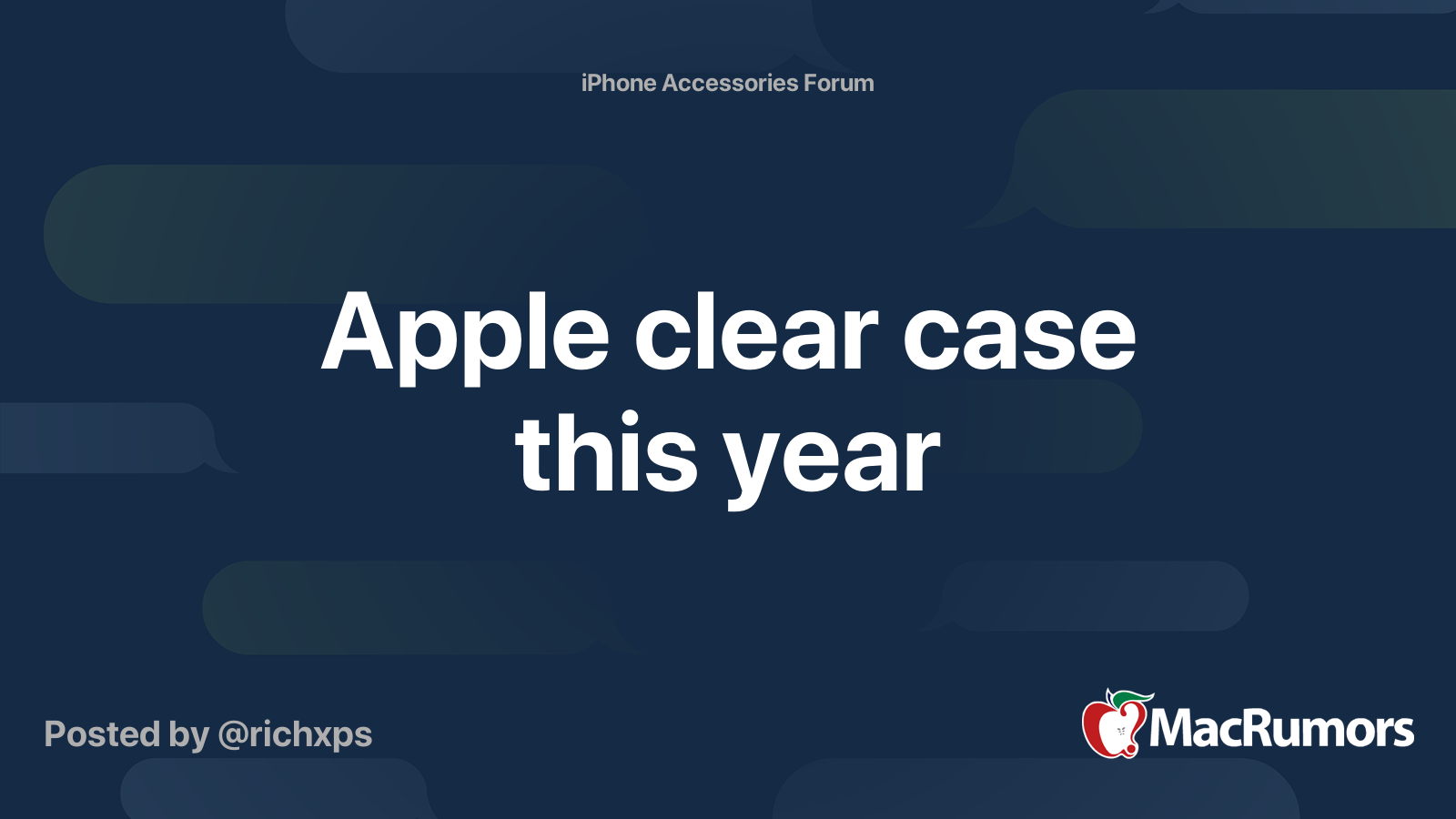 Apple clear case this year | MacRumors Forums