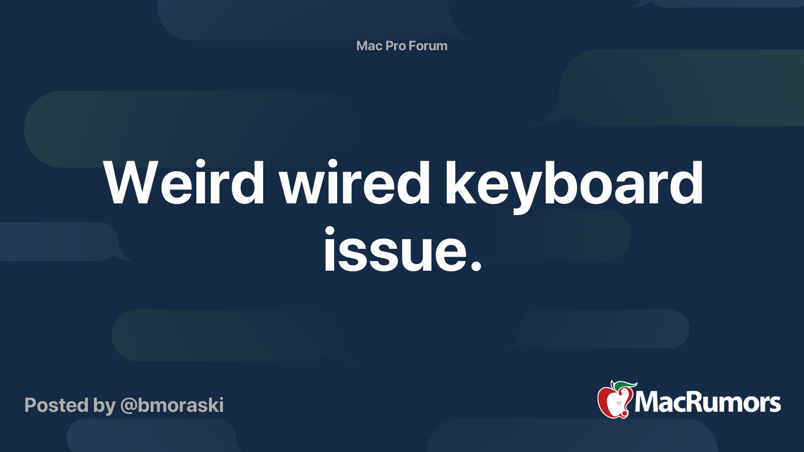 Weird wired keyboard issue. | MacRumors Forums