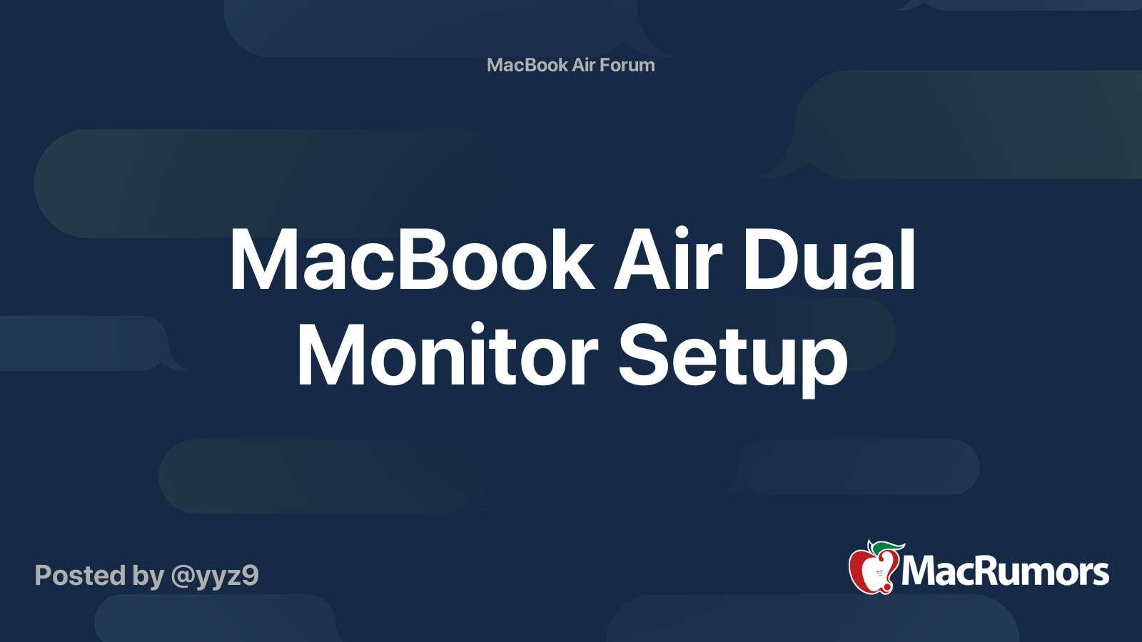 MacBook Air Dual Monitor Setup | MacRumors Forums
