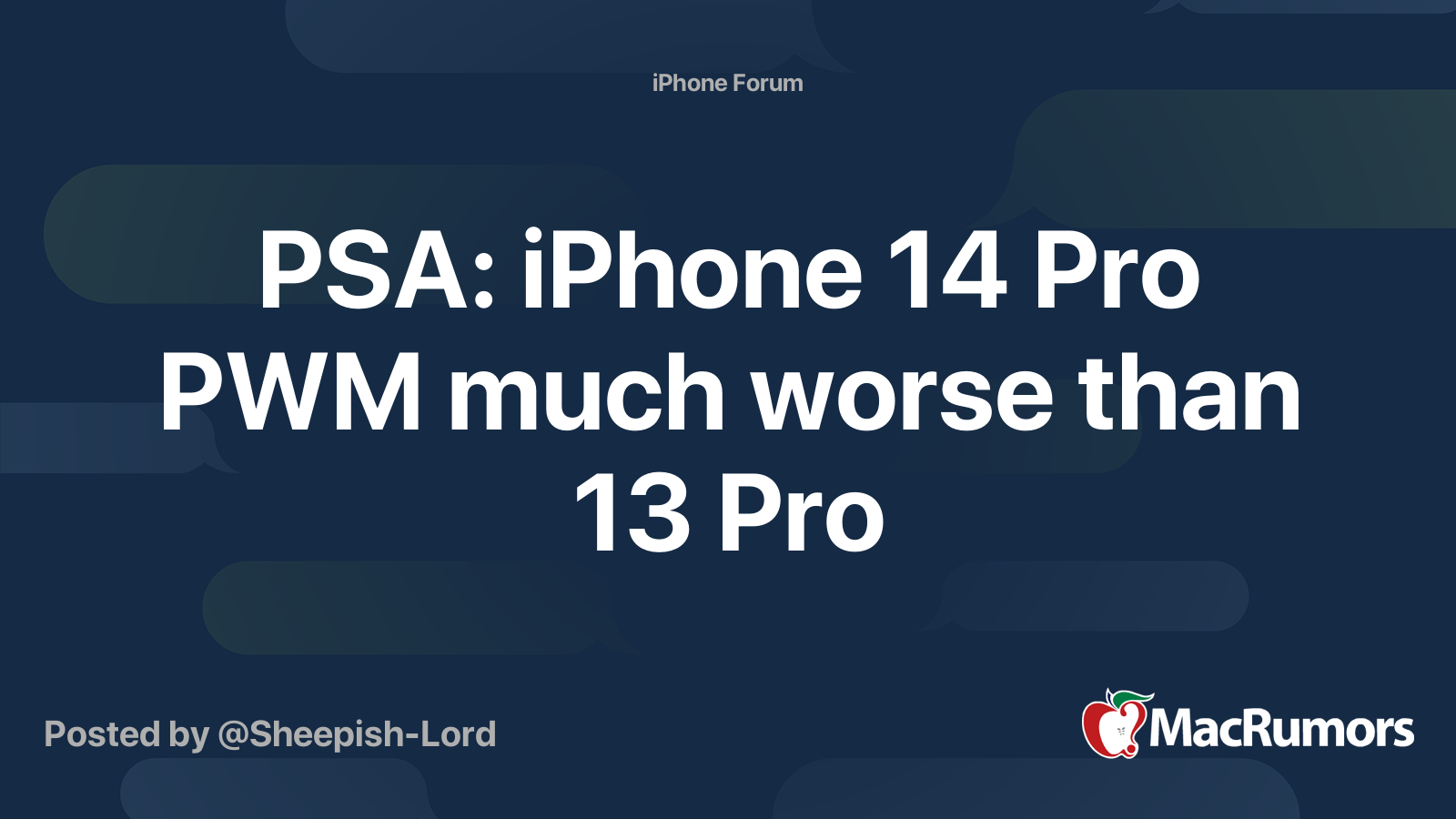 PSA: iPhone 14 Pro PWM much worse than 13 Pro | MacRumors Forums