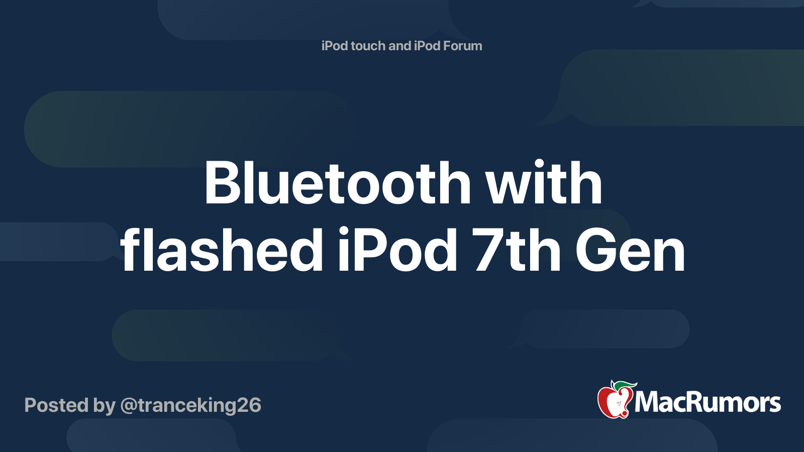 Bluetooth with flashed iPod 7th Gen | MacRumors Forums