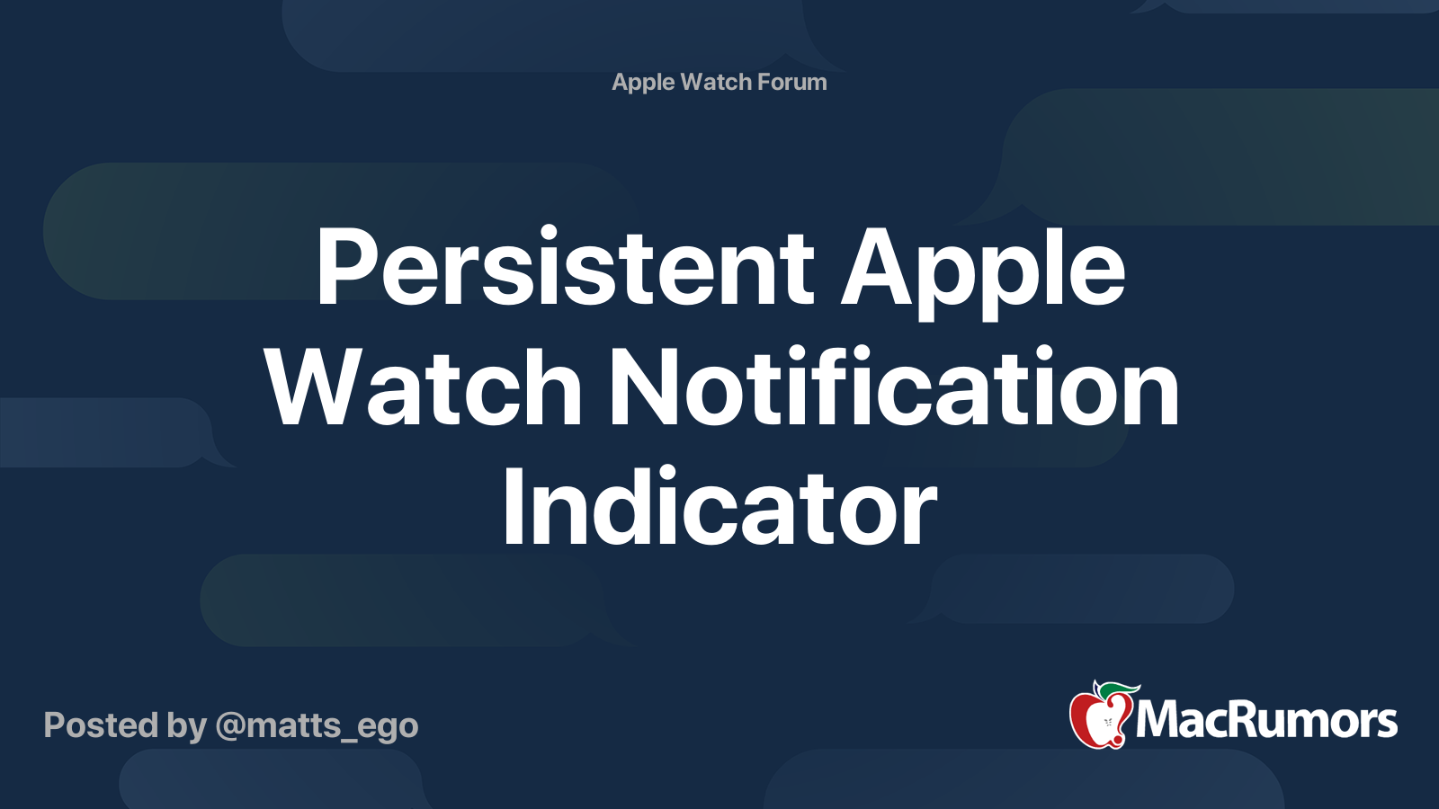 Persistent Apple Watch Notification Indicator | MacRumors Forums