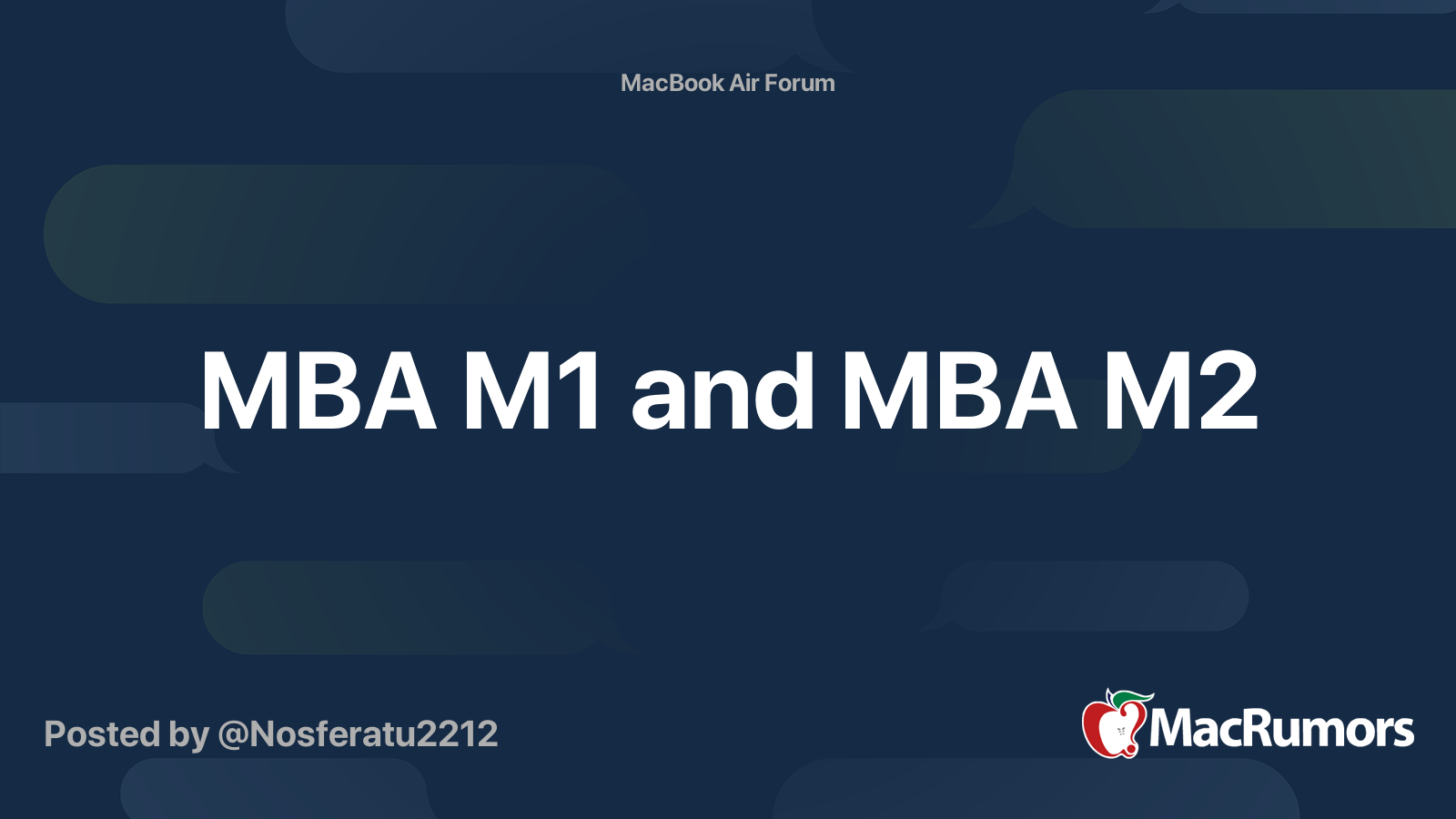 MBA M1 and MBA M2 | MacRumors Forums