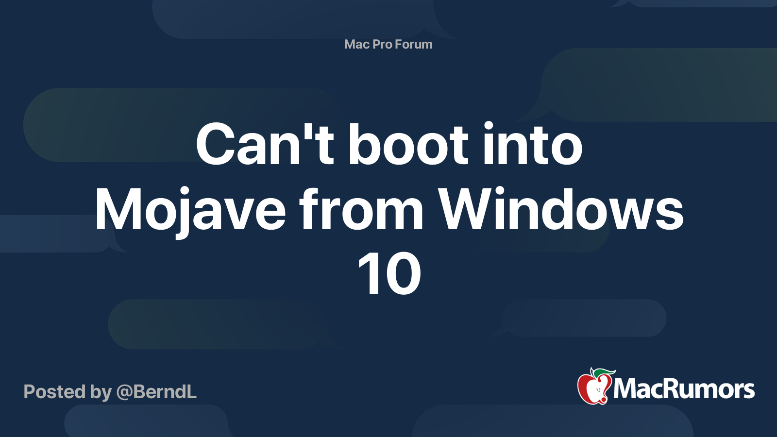 Can't boot into Mojave from Windows 10 | MacRumors Forums