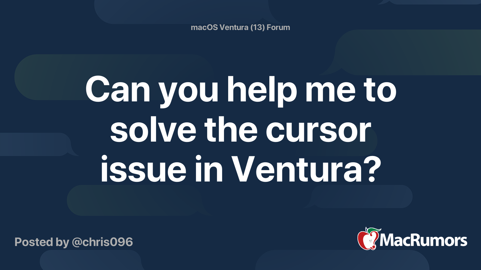 Can you help me to solve the cursor issue in Ventura? | MacRumors Forums