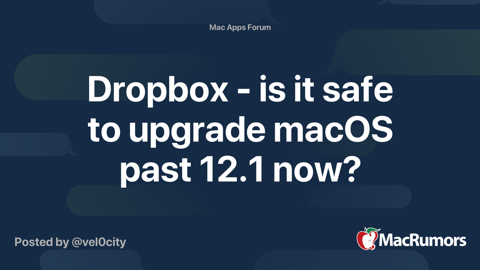Dropbox - is it safe to upgrade macOS past 12.1 now? | MacRumors Forums
