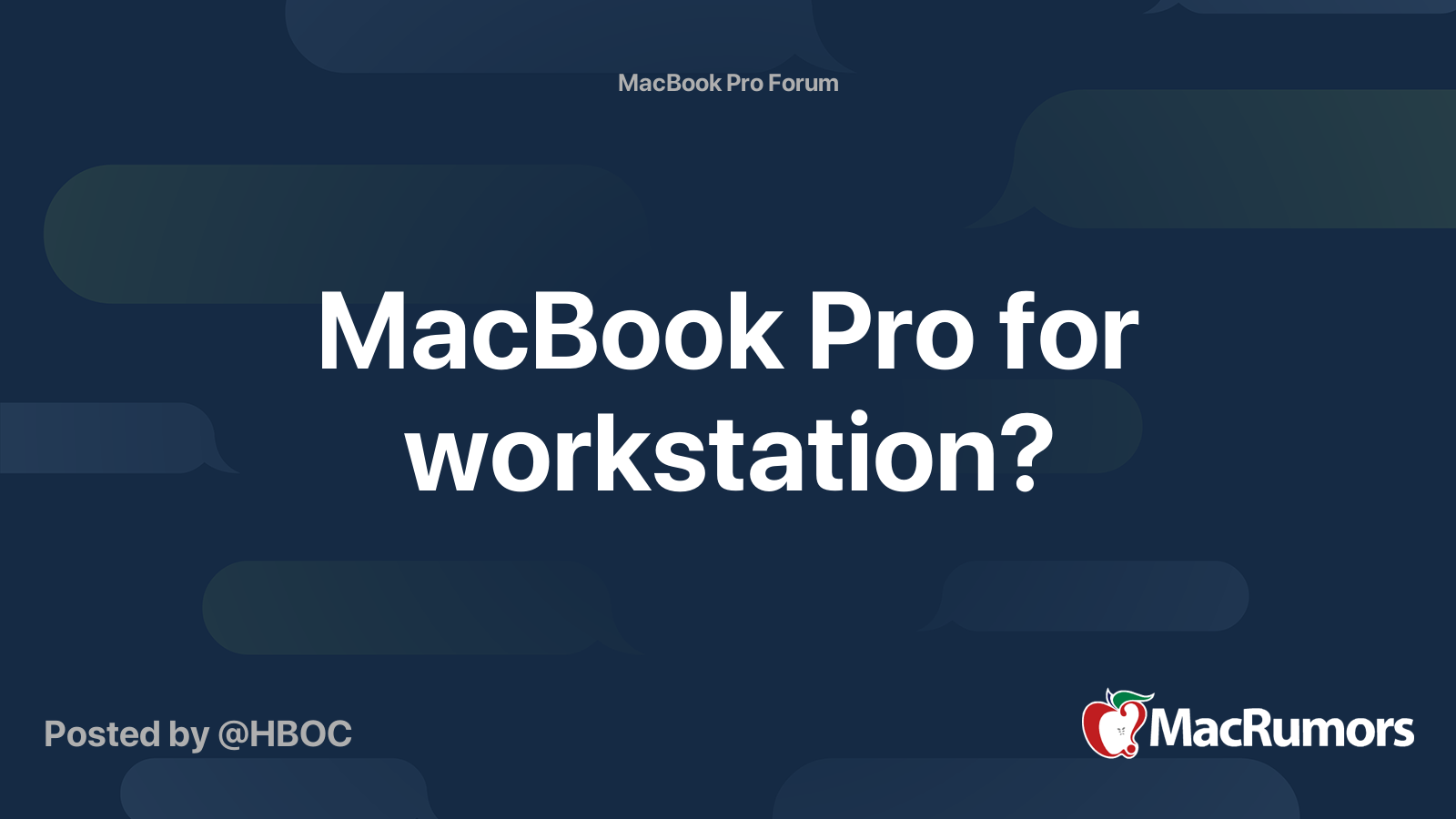 MacBook Pro for workstation? | MacRumors Forums