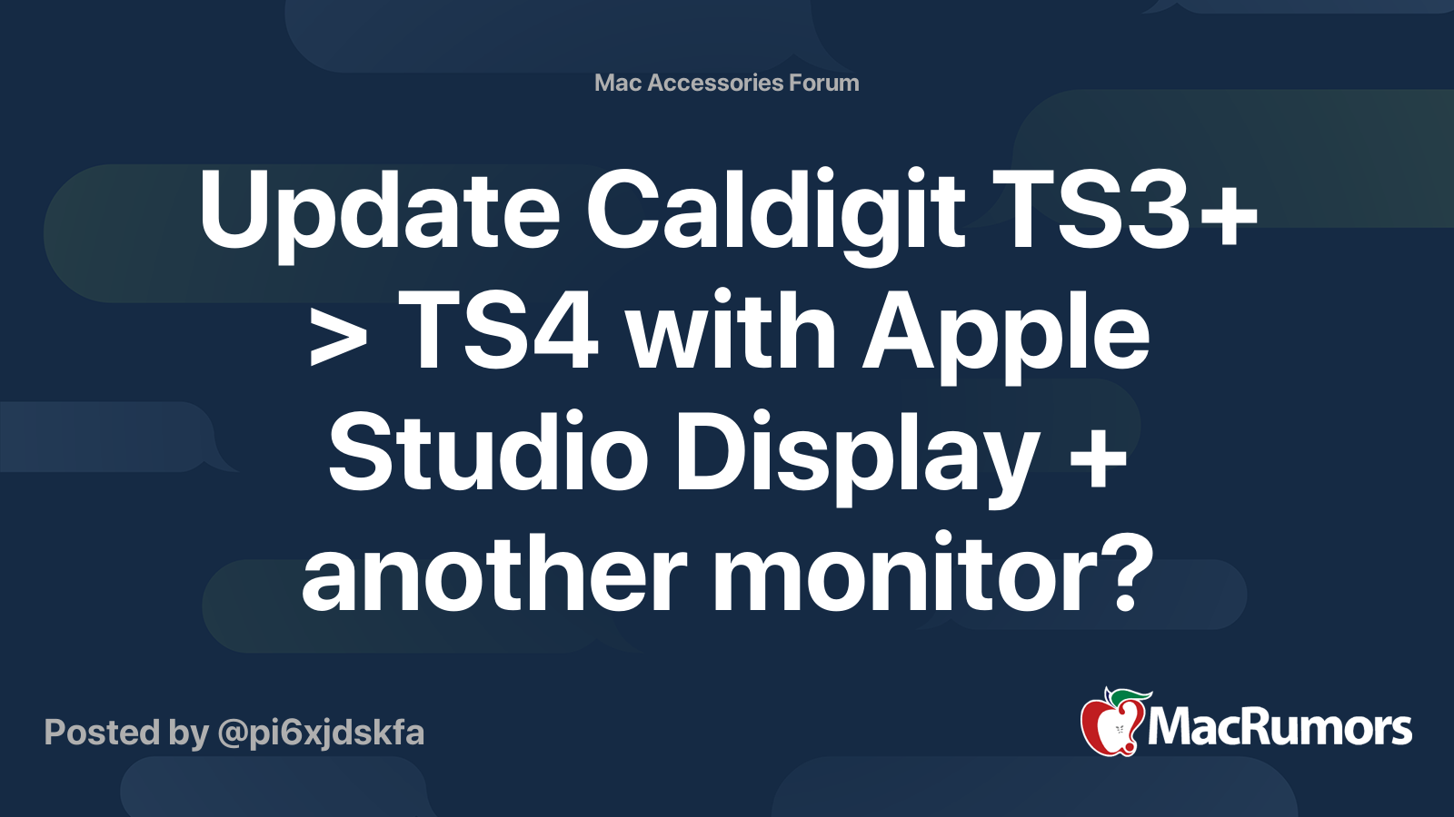 Update Caldigit TS3+ > TS4 with Apple Studio Display + another monitor ...