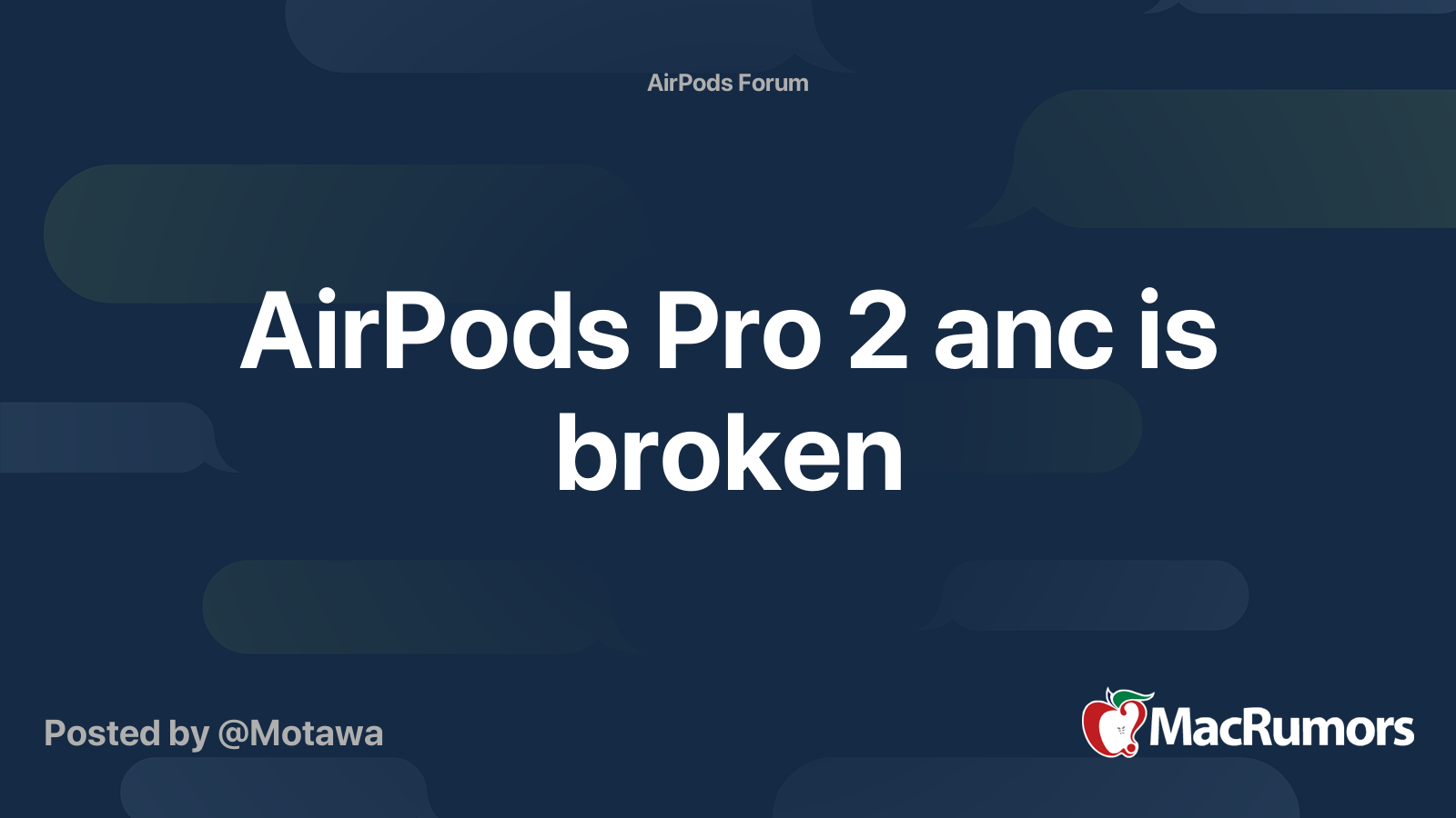 AirPods Pro 2 anc is broken | MacRumors Forums