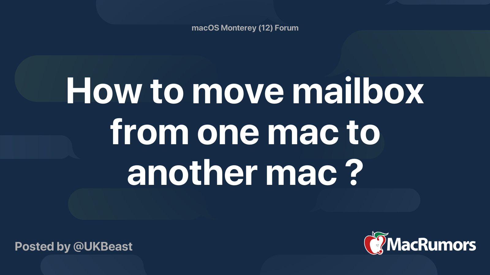 How to move mailbox from one mac to another mac ? | MacRumors Forums