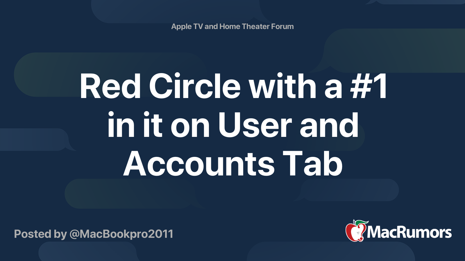 Red Circle with a #1 in it on User and Accounts Tab | MacRumors Forums
