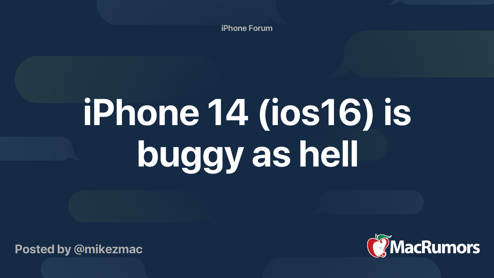 iPhone 14 (ios16) is buggy as hell | MacRumors Forums