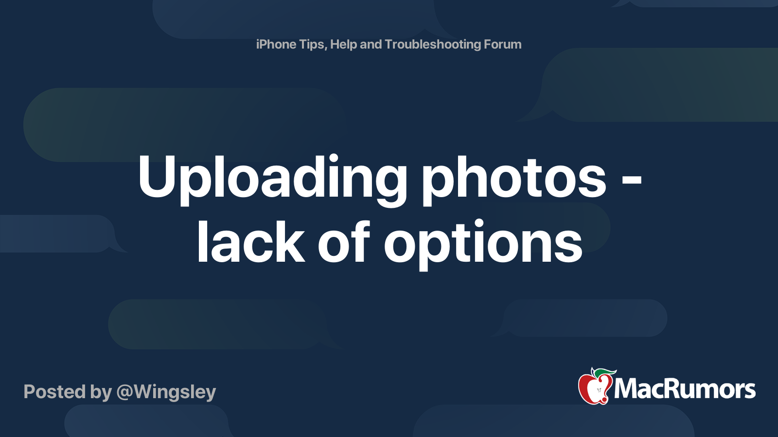Uploading photos - lack of options | MacRumors Forums