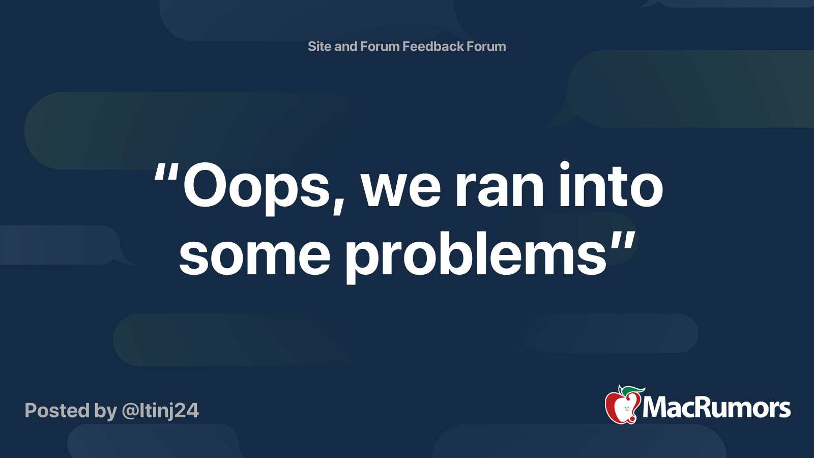 “Oops, we ran into some problems” | MacRumors Forums
