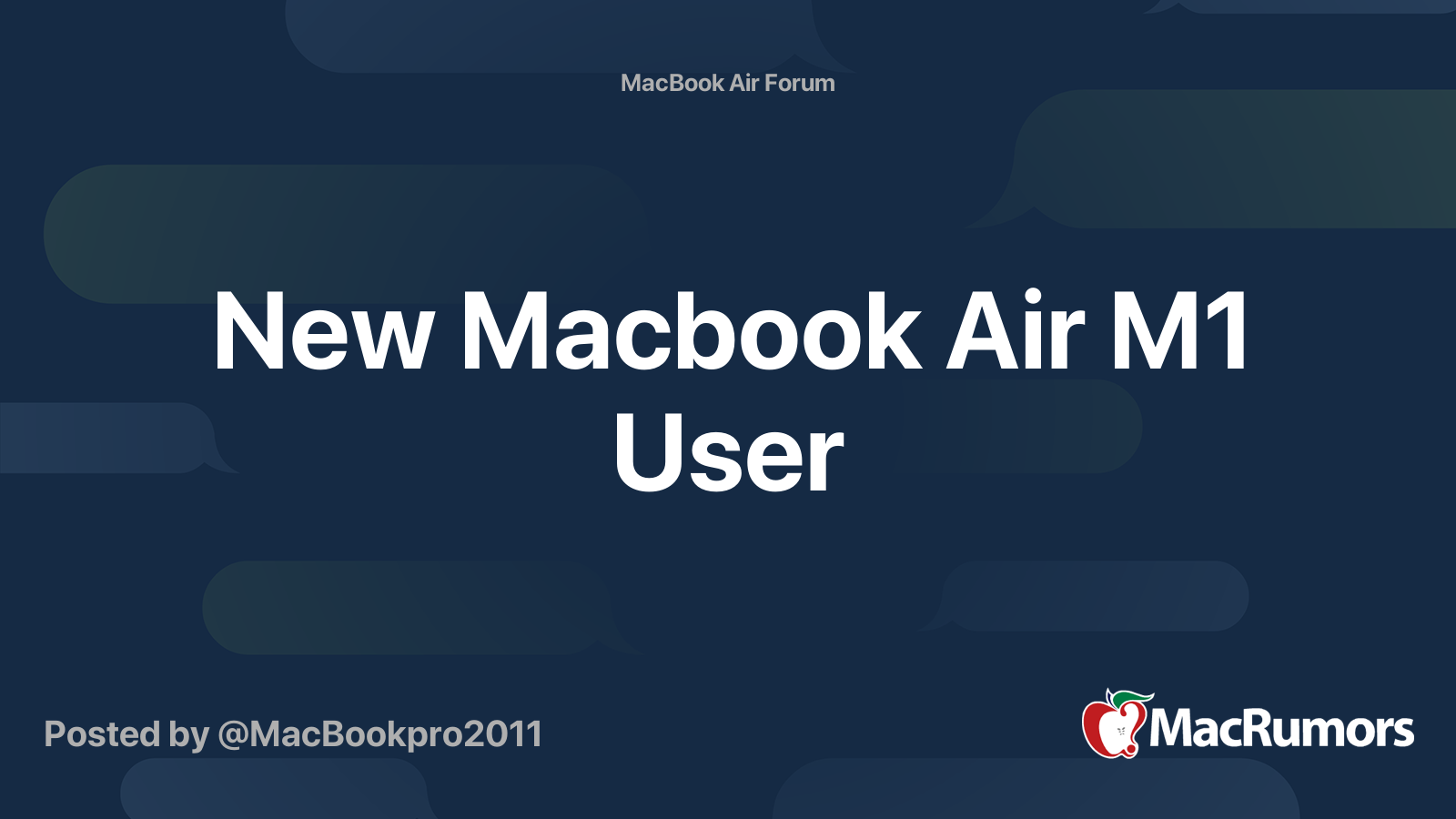 New Macbook Air M1 User | MacRumors Forums