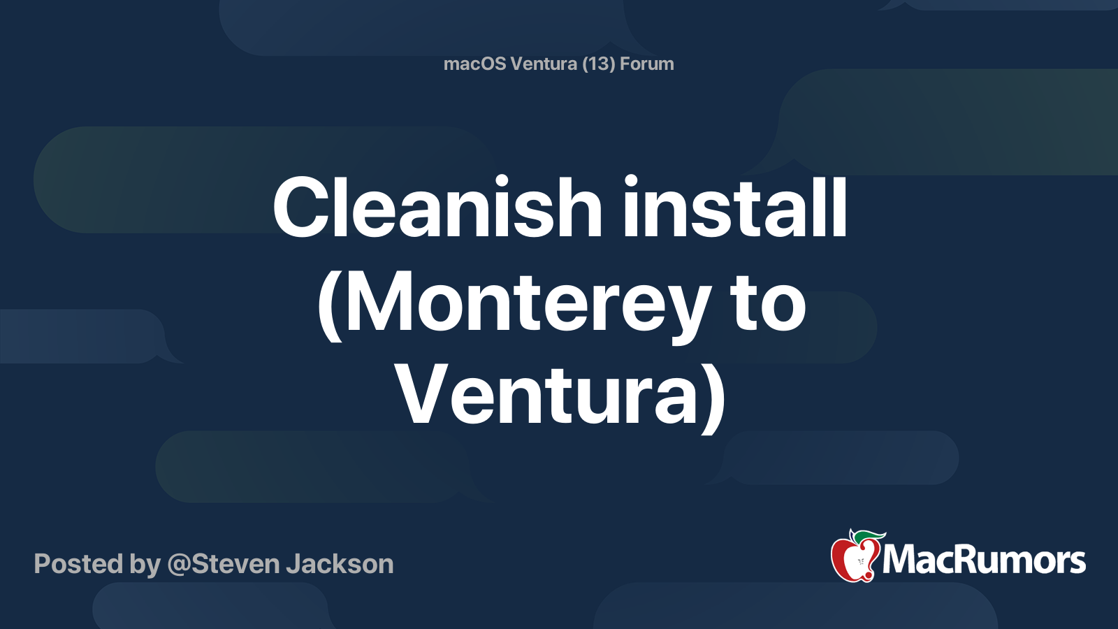 Cleanish install (Monterey to Ventura) | MacRumors Forums