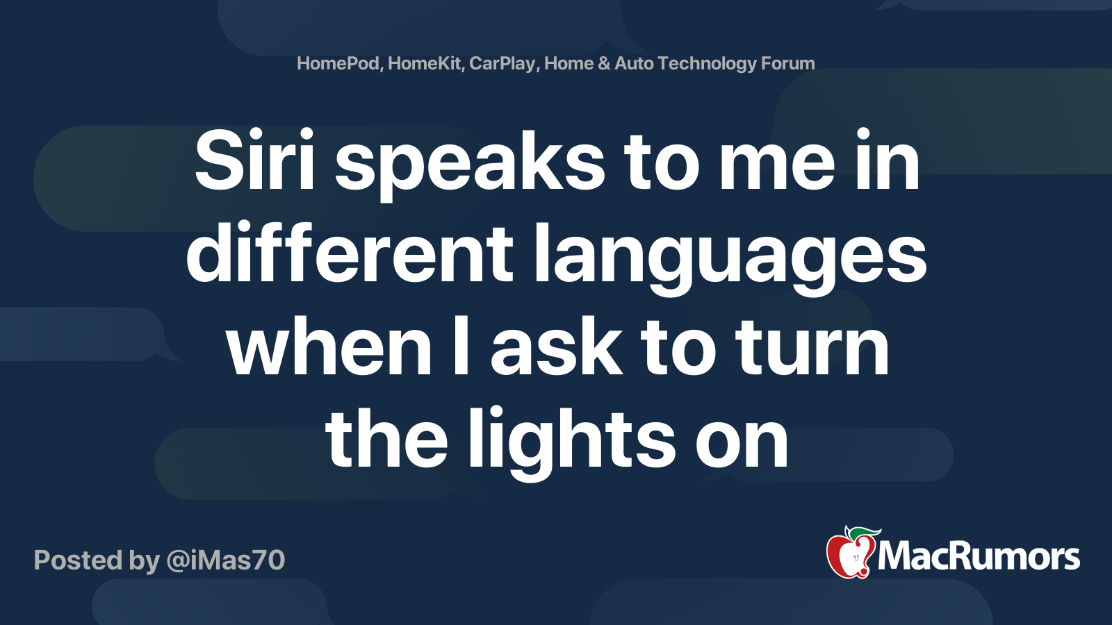 Siri speaks to me in different languages when I ask to turn the lights ...
