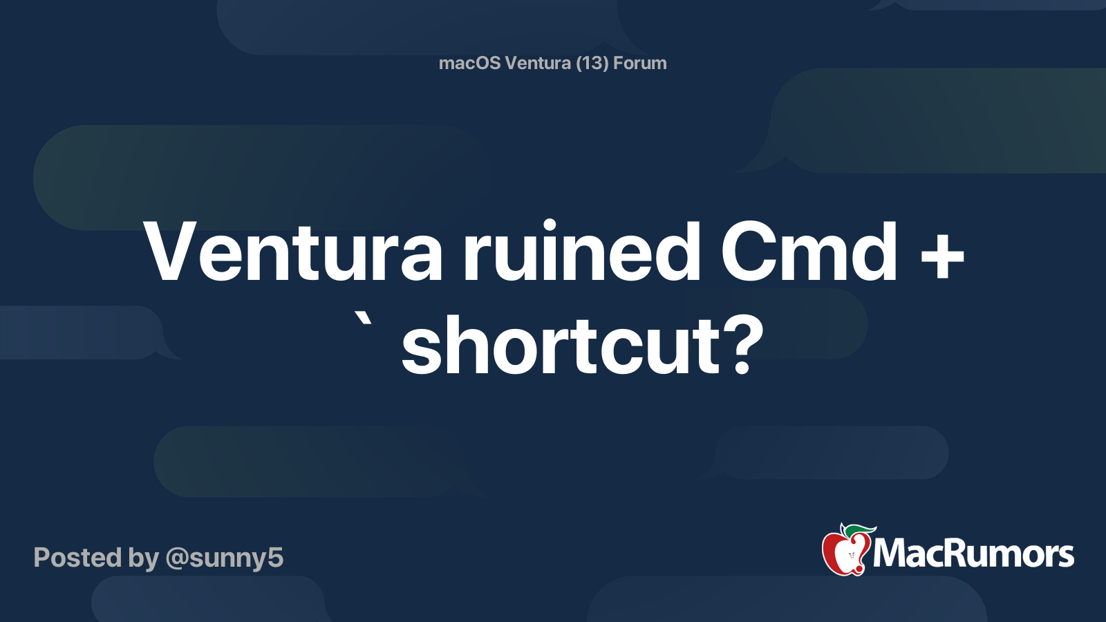Ventura ruined Cmd + ` shortcut? | MacRumors Forums