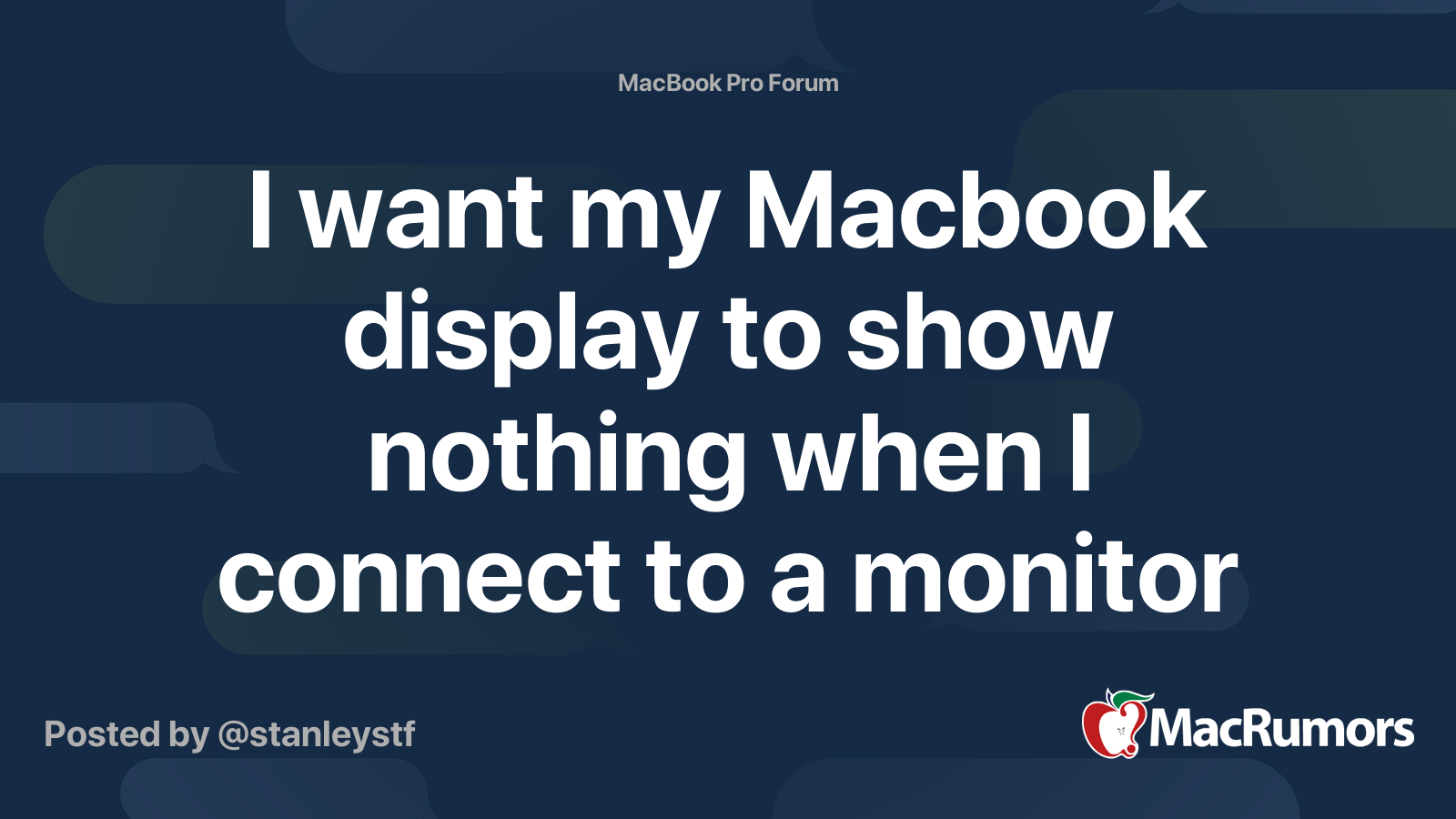 I want my Macbook display to show nothing when I connect to a monitor ...