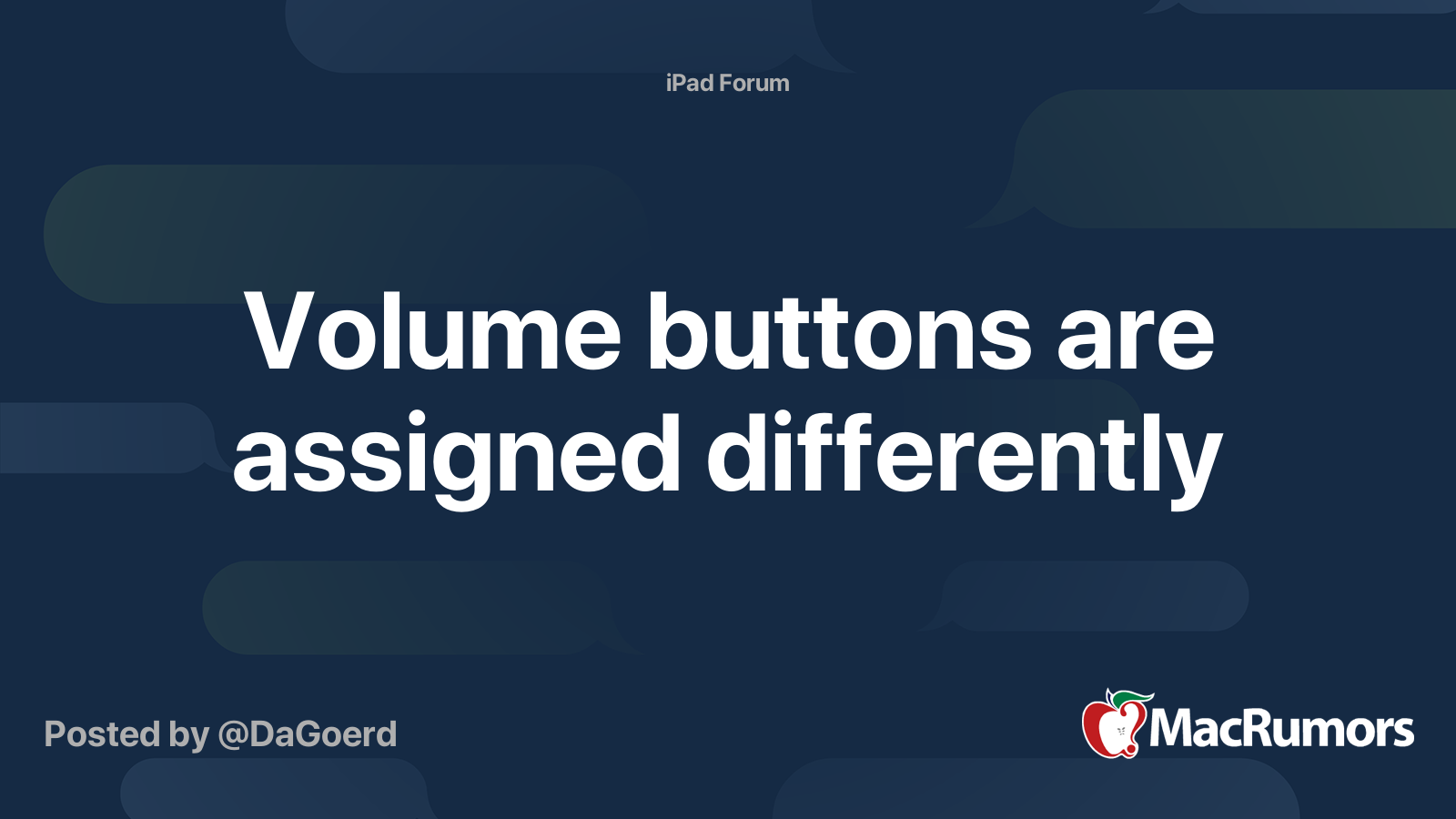 Volume buttons are assigned differently | MacRumors Forums